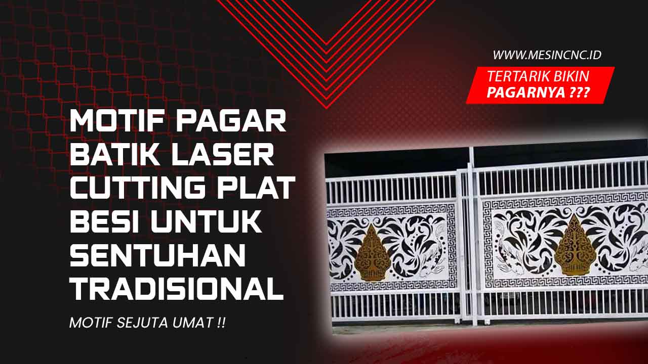 Motif Pagar Batik Laser Cutting Plat Besi Untuk Sentuhan Tradisional Di ...